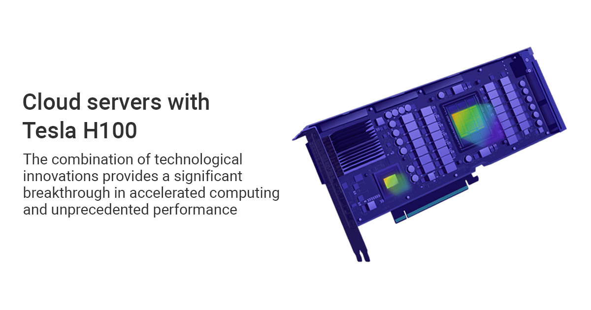 Cloud servers with Tesla H100 for rent